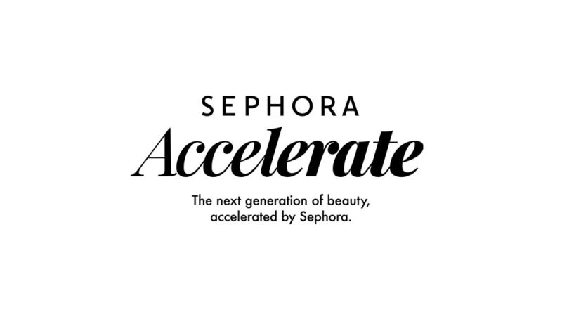 2026 Applications Open for Sephora Accelerate, the Leading US Beauty ...
